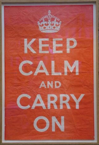 Keep Calm and Carry On - Geschiedenis van de slogan